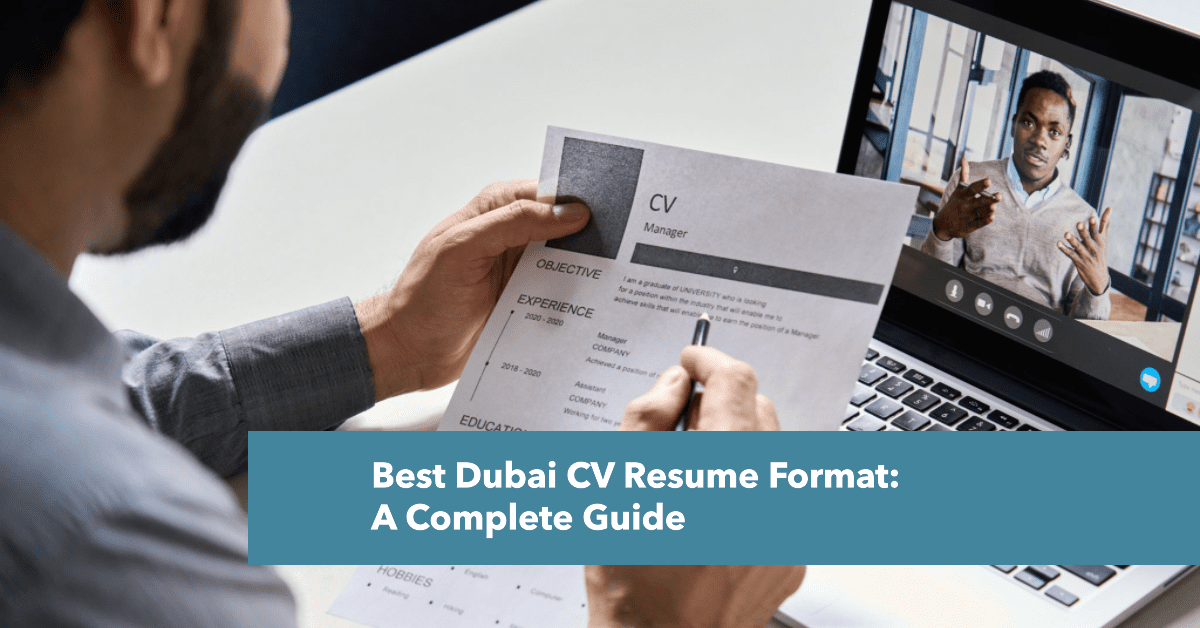 Best Dubai CV Format: A Complete Guide